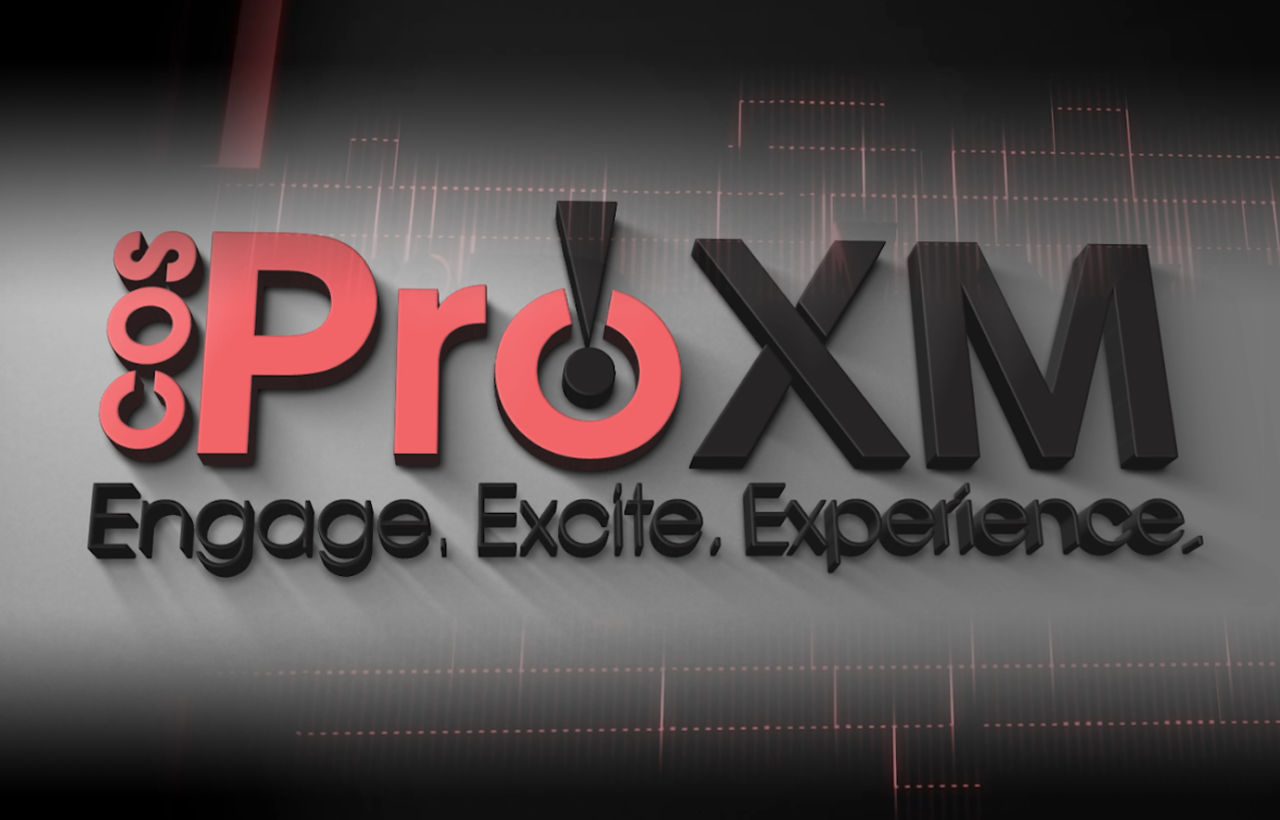 CosPro XM | Engage. Excite. Experience.